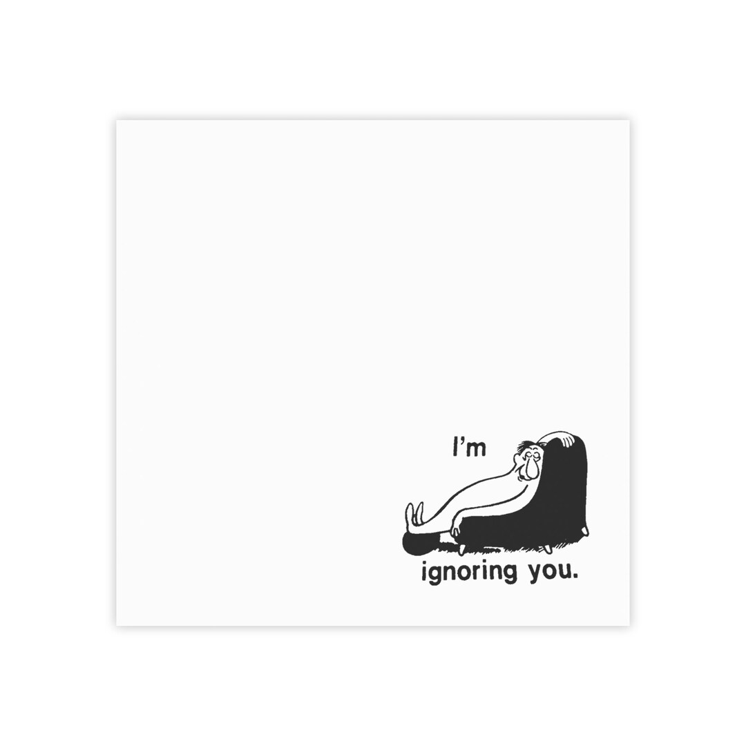 Ignoring You Rude Post-it® Note Pads - Etsy