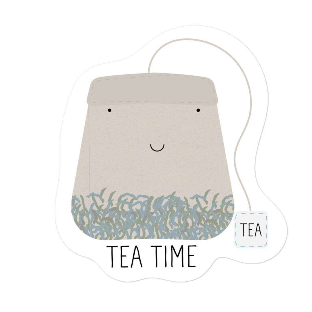 Tea Time Sticker I Tea Bag Sticker Tea Sticker Cute Tea Bag Sticker Tea ...