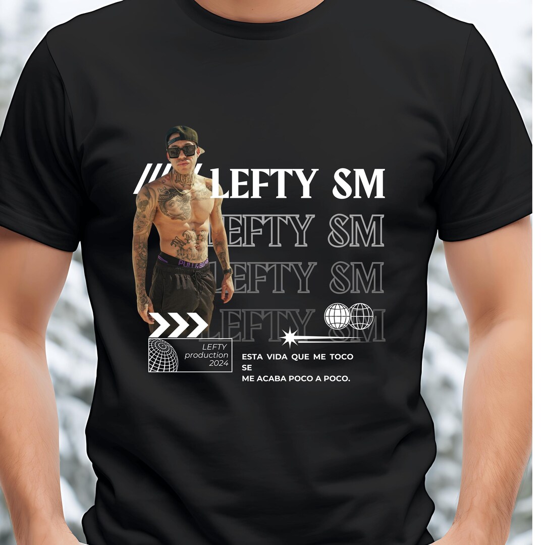 Lefty Sm Tshirt,lefty SM Rapper, Bootleg Lefty Shirt, Blue Version-tee ...
