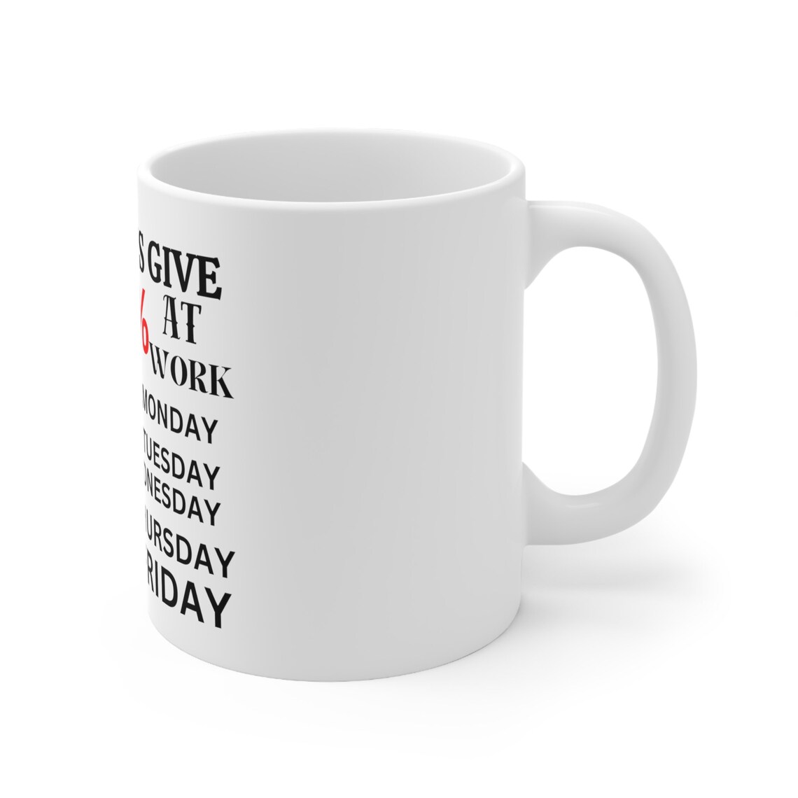I Always Give 100% at Work Mug Funny Mug Work Mug Ceramic - Etsy