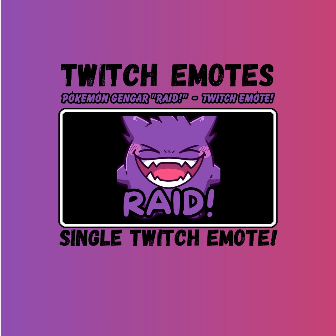 Gengar RAID Twitch Emote, Discord Emotes, Twitch Sub Emotes, Cool ...