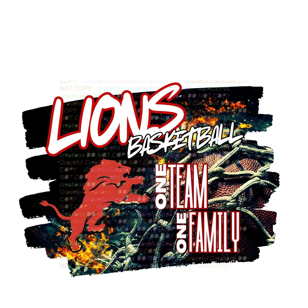 Lions Basketball One Team One Family Digital File - Etsy