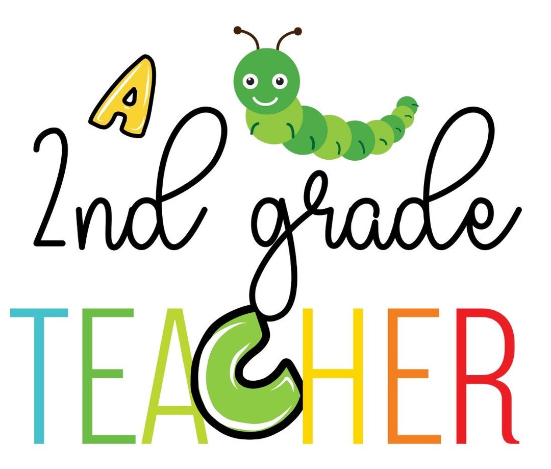 Second Grade Teacher Svg Png Teacher Gift Svg Back to School for Kids ...