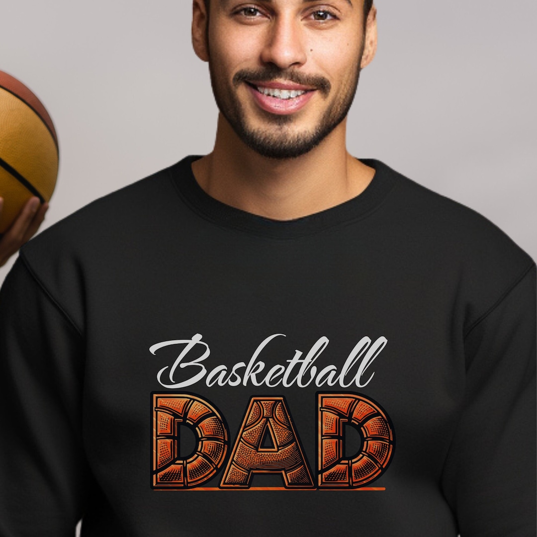 Custom Basketball Dad Shirt, Basketball Dad Hoodie, Game Day Gift for ...