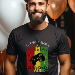 Custom Years of Being a Gamer T-shirt, Classically Trained Gaming ...