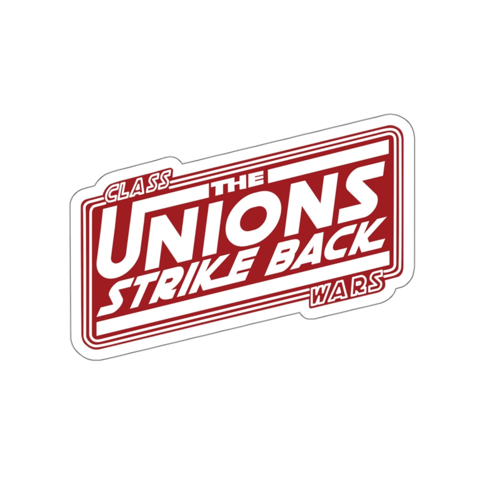 The Unions Strike Back Pro-union Pro-worker Pro-labor Die-cut Sticker ...
