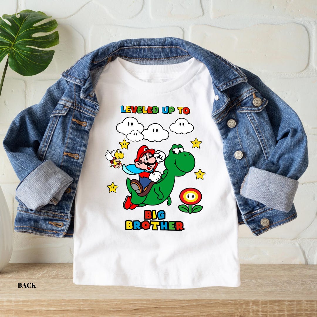 Level up to Big Bro Mario Shirt, Promoted the Big Brother, Sibling ...