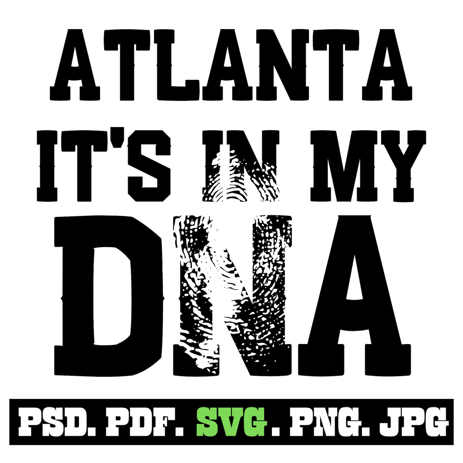Atlanta Svg, Atlanta It's in My DNA Svg, Atlanta Leopard Svg,atlanta ...