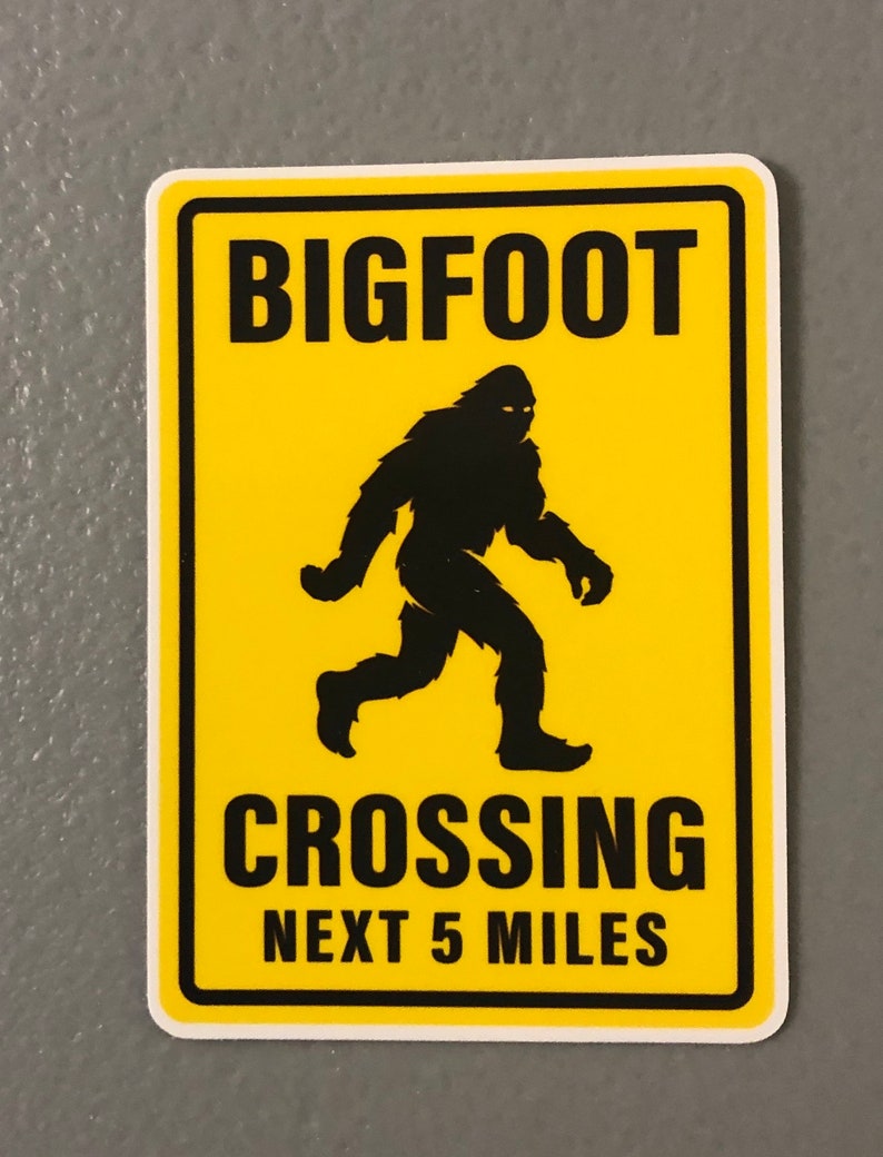 Bigfoot Sticker, Bigfoot Crossing, Water Bottle Sticker, Yeti Sticker ...