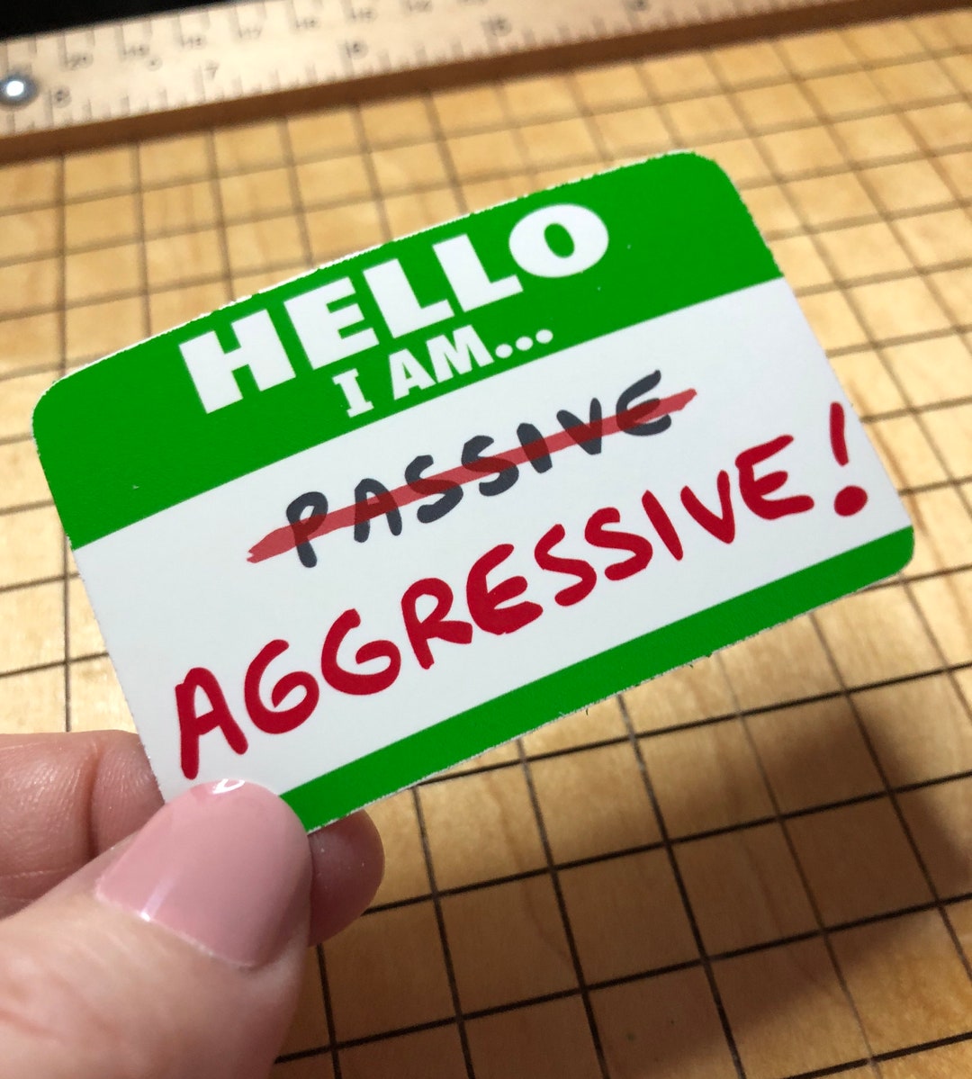 Name Tag, Passive Aggressive, Funny Sticker, Tumbler Decal, Laptop ...