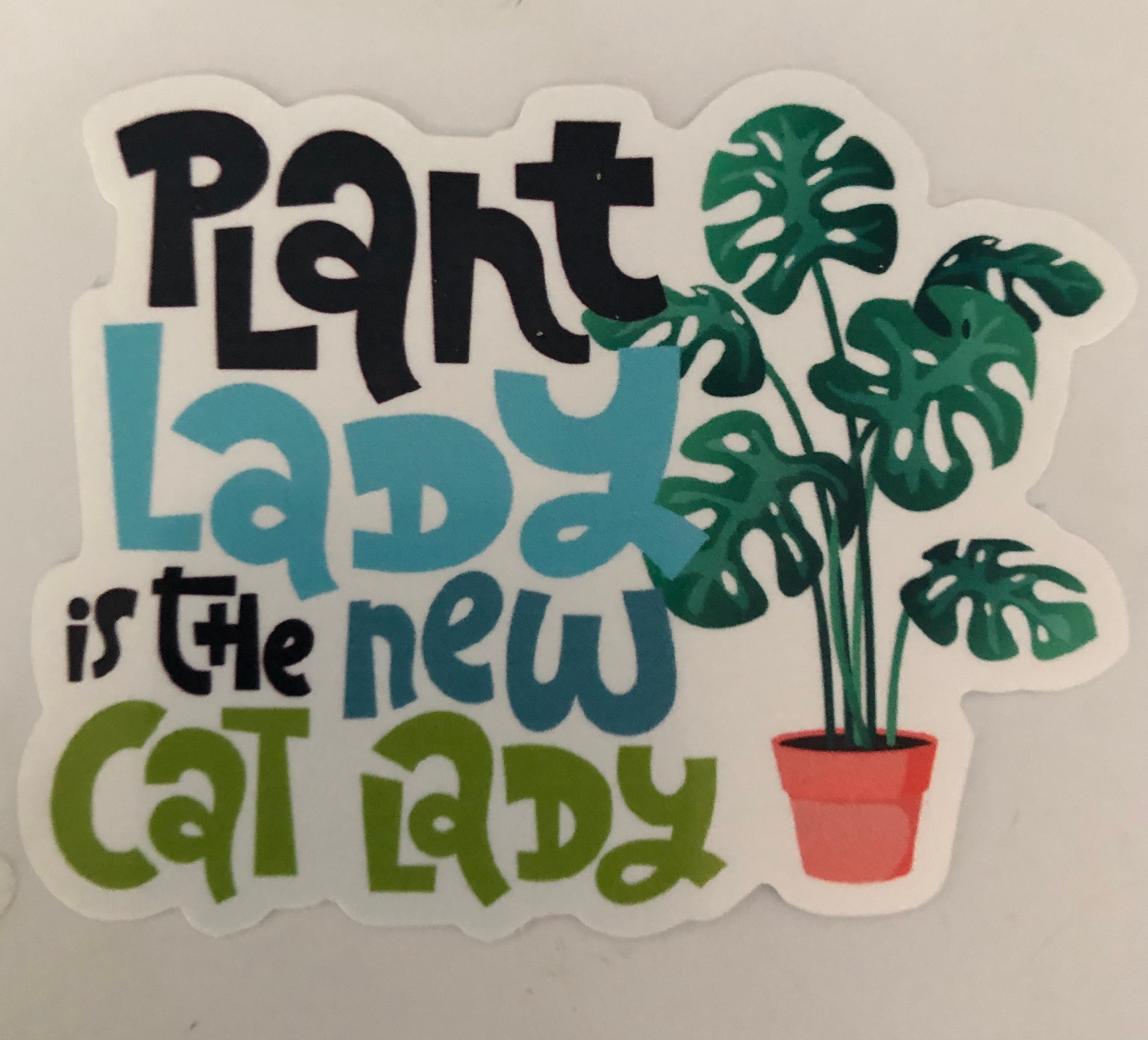 Plant Sticker Plant Lady is the New Cat Lady Sticker Plant - Etsy
