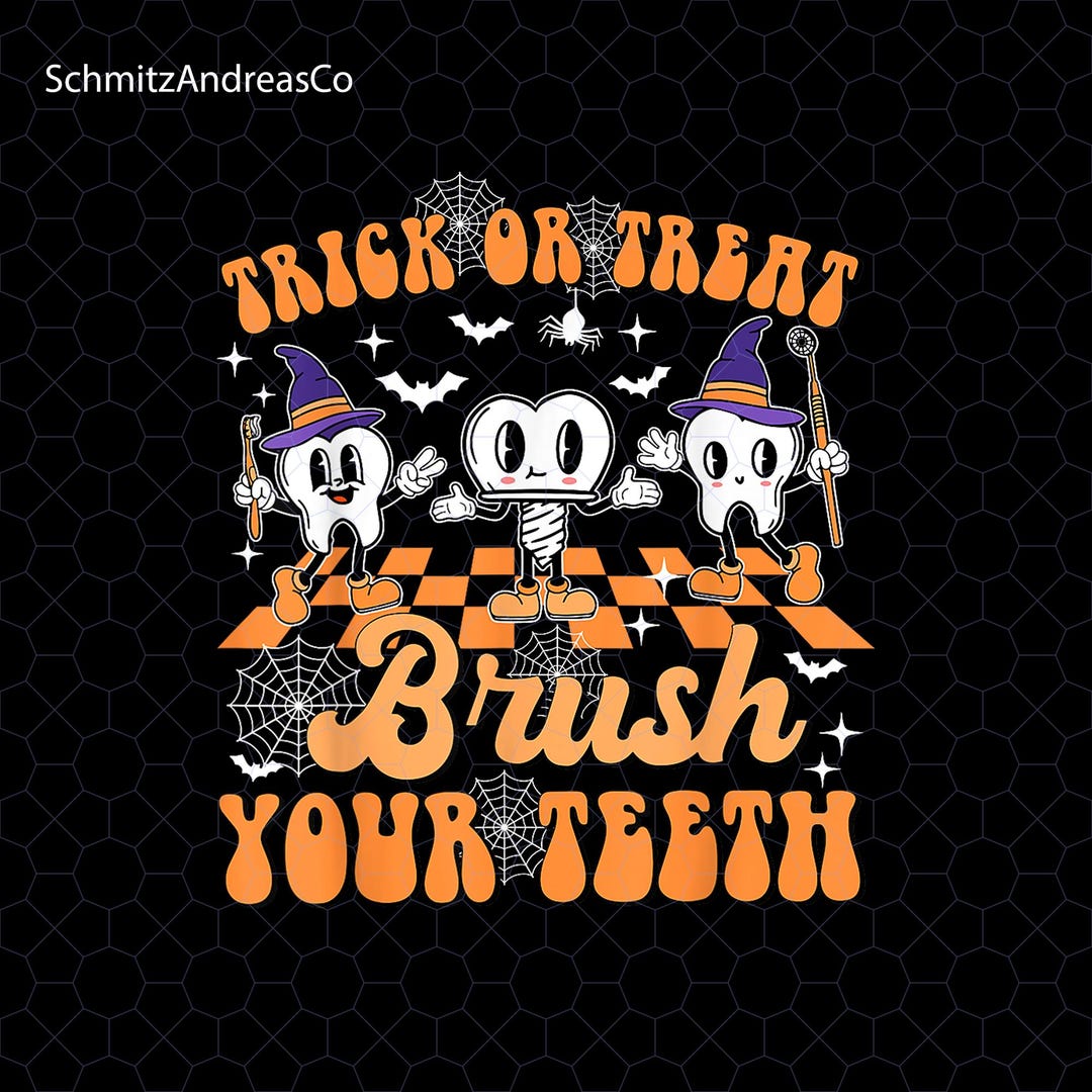 Retro Trick or Treat Brush Your Teeth Png, Cute Dentist Halloween Png ...