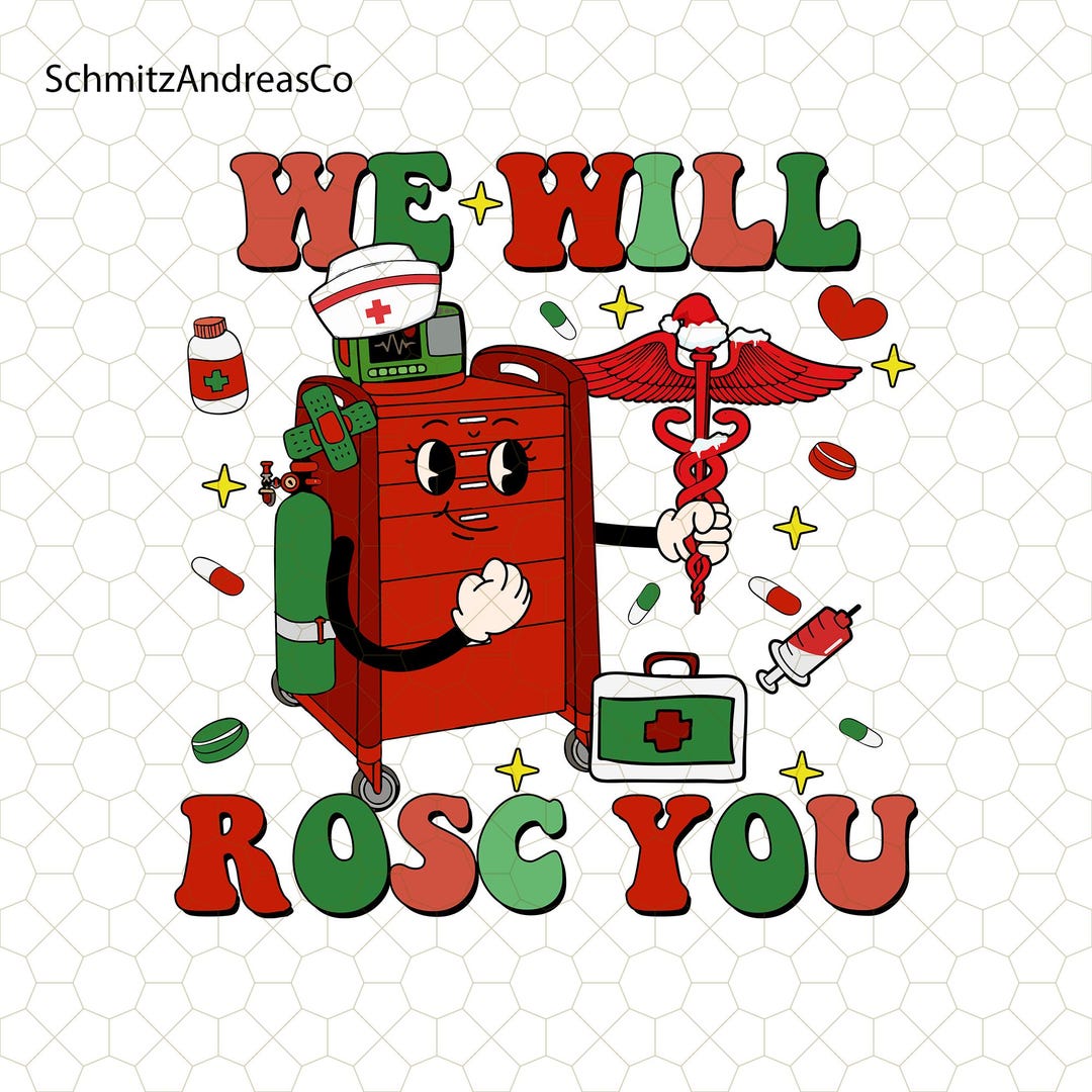 ER Nurse We Will Rosc You Png, ER Crew Png, Christmas Png, ER Nurse Png ...