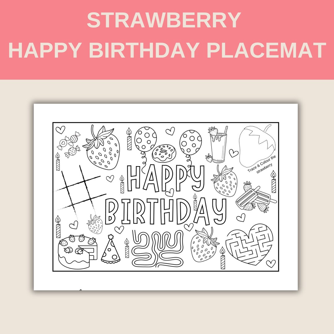 Strawberry Placemat, Happy Birthday Placemat, Printable, Colouring ...