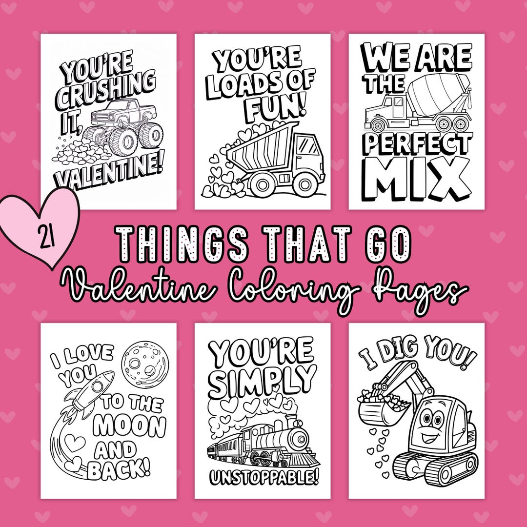 Valentine Coloring Pages for Kids, Teens, and Adults - Things That Go ...