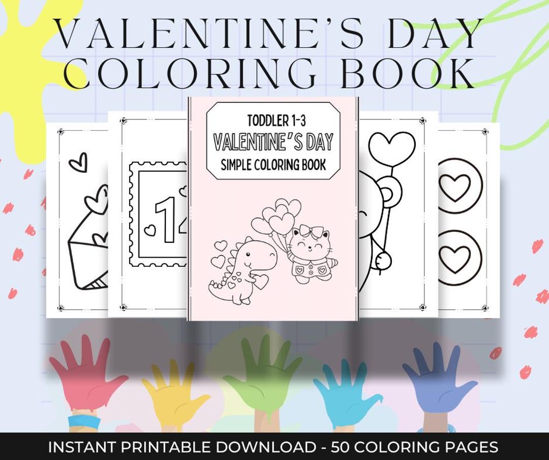 Valentine’s Day Printable Coloring Book for Toddlers – 50 Sweet and ...