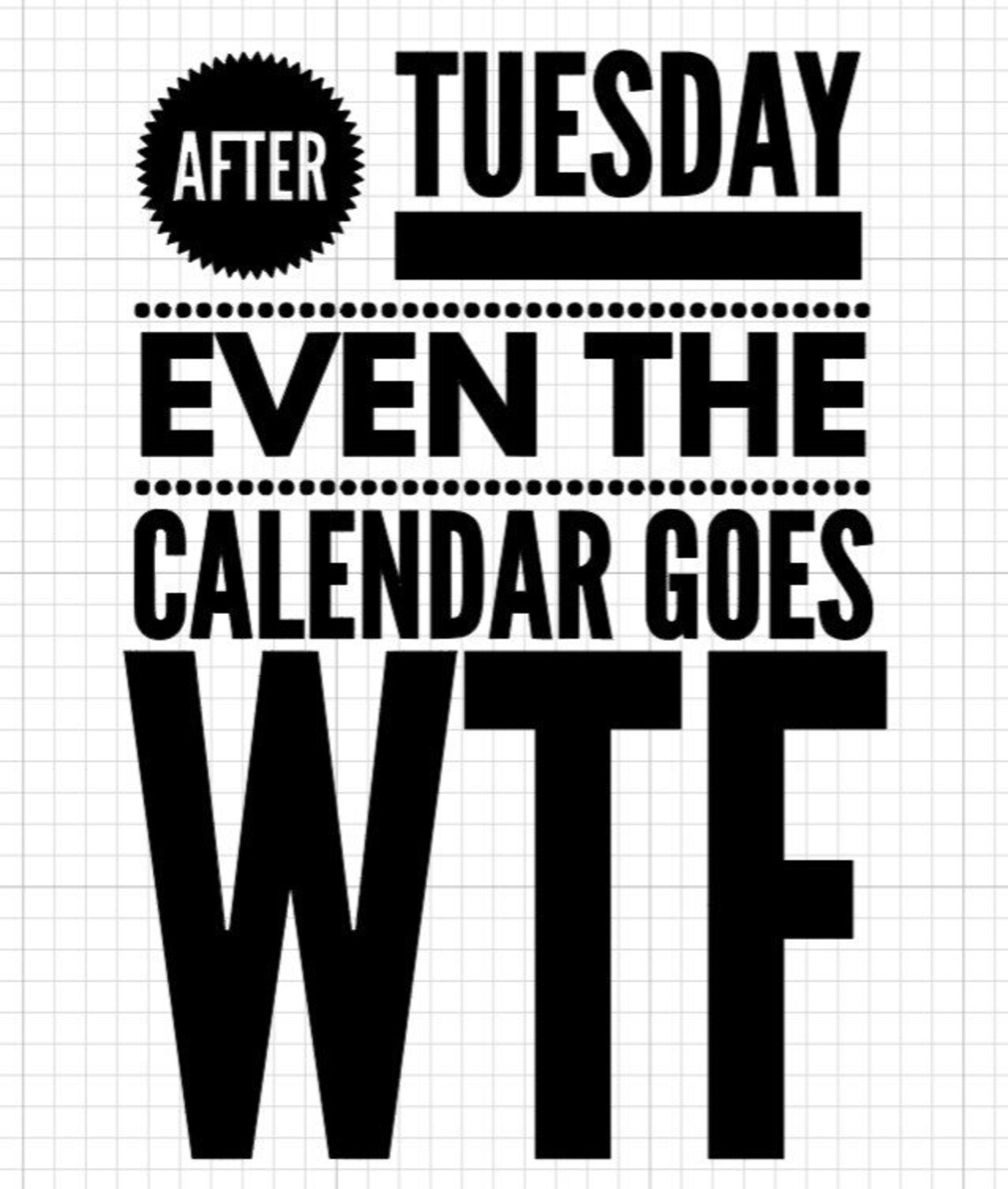 Cool SVG, WTF Svg, Statement Shirt Svg, Weekdays Quote Svg, Cool Kid ...