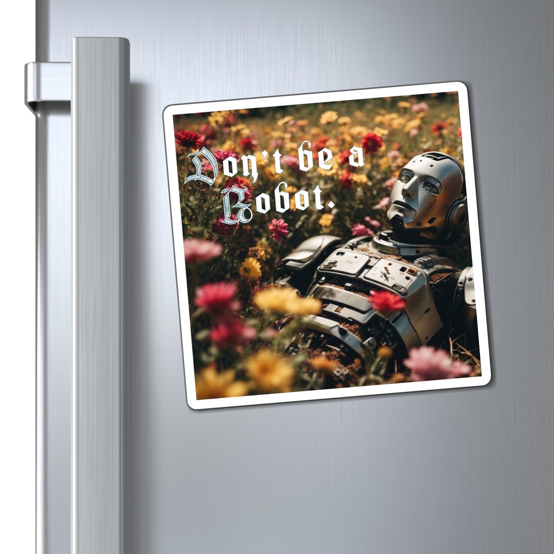 Don't Be a Robot Magnet - Once, Circuits Hummed With Purpose, Just as ...