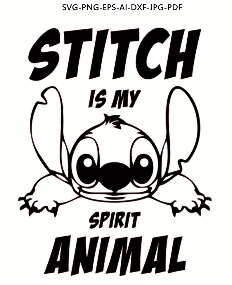 Stitch - is My Spırıt Anımal Svg, Cute Stitch Svg, Cricut Svg, Vinyl ...