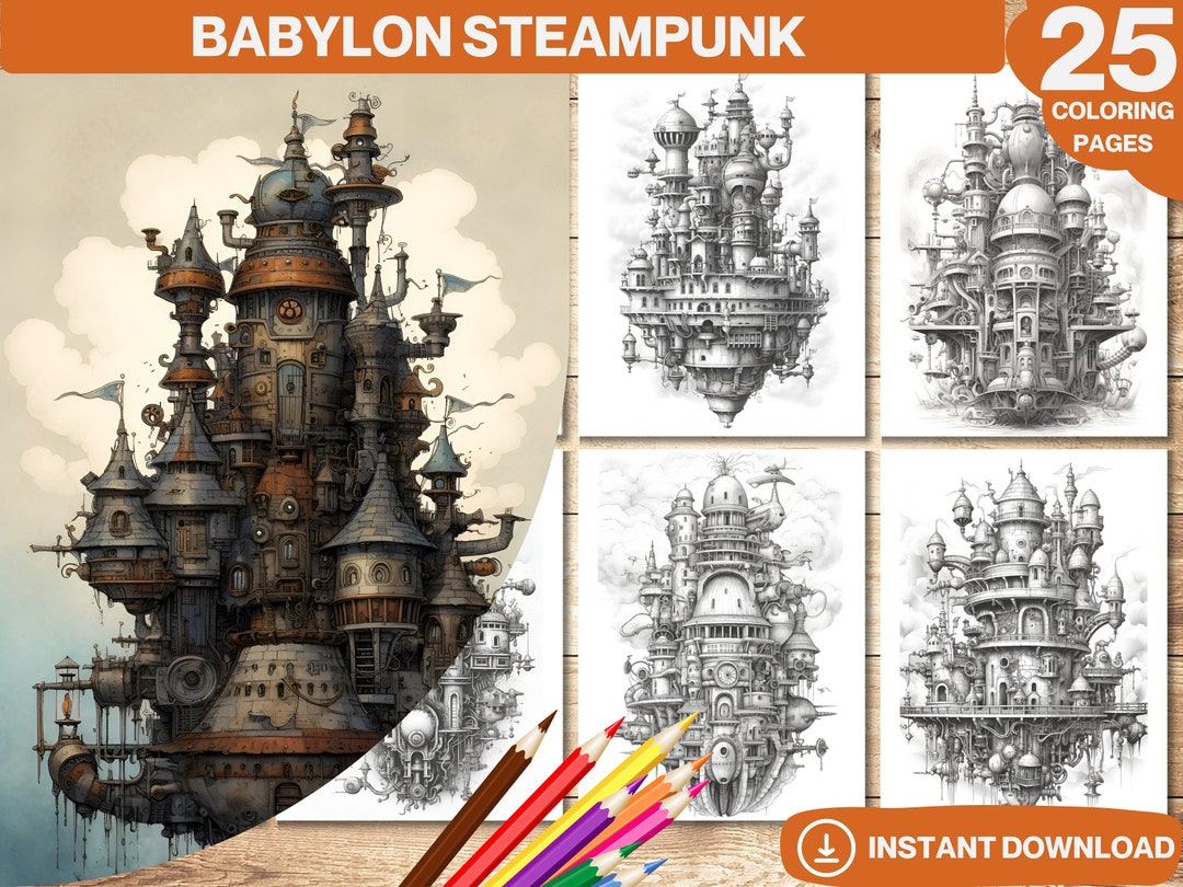 Babylon Steampunk Coloring Book | Printable Adult Kids Coloring Pages ...