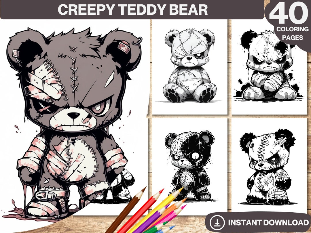 Creepy Teddy Bear Coloring Book, Printable Adult Coloring Pages ...