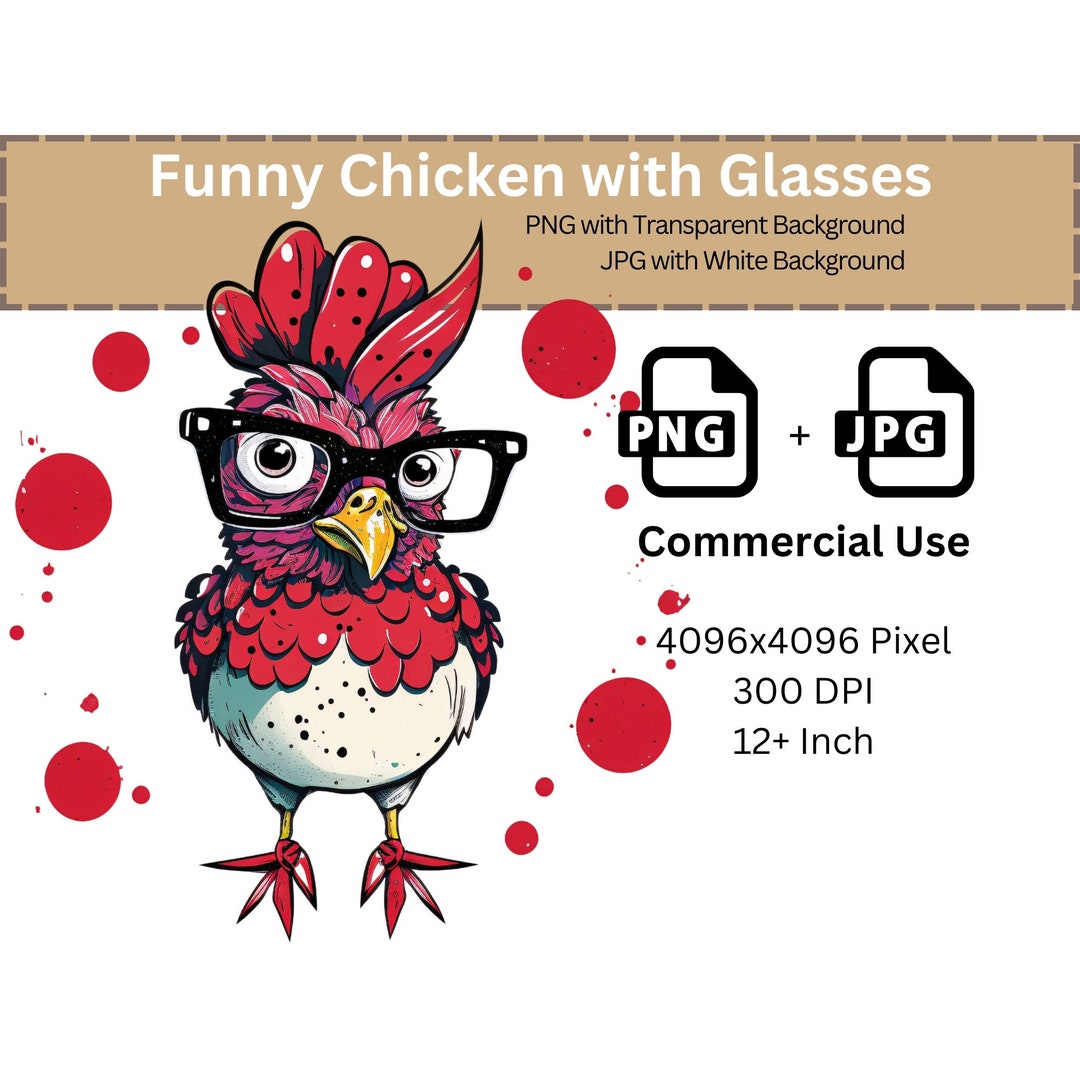 Funny Chicken With Glasses PNG for Sublimation & Clipart Print on ...