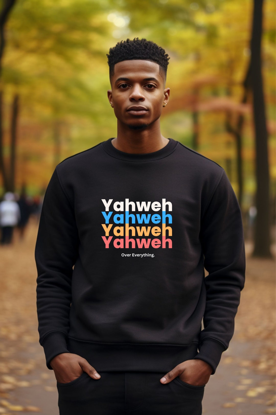 Yahweh Over Everything Christian Crewneck Sweatshirt - Etsy