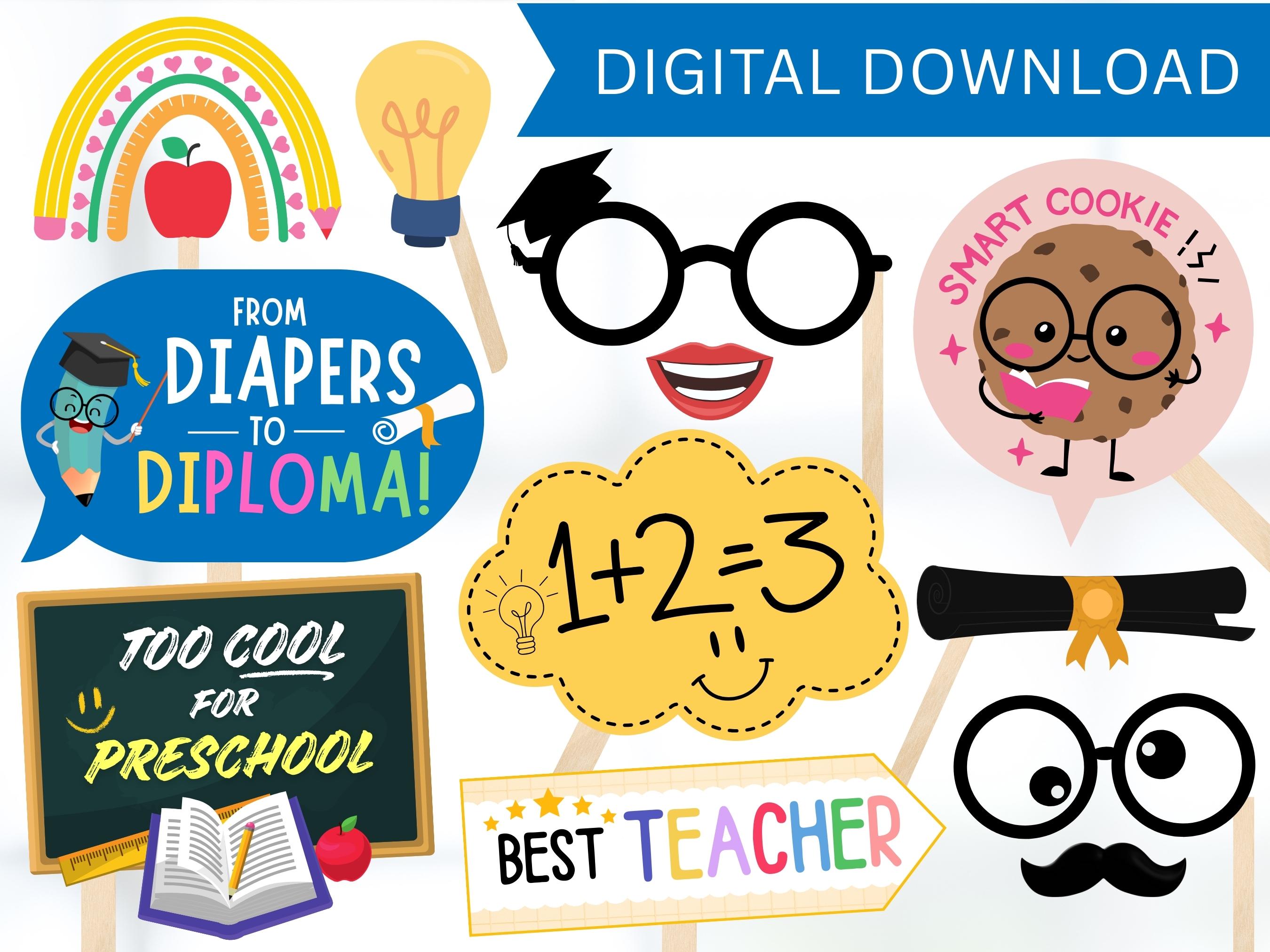 Preschool Graduation Photo Props Printable, Last Day of School Selfie ...