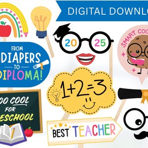 Preschool Graduation Photo Props Printable, Last Day of School Selfie ...