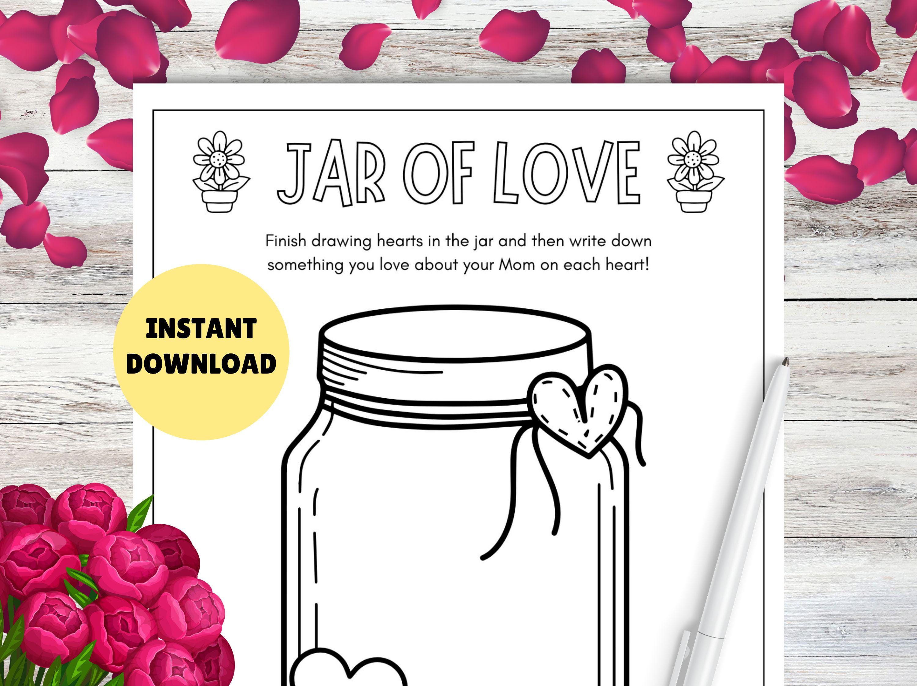 Jar of Love Activity Page! PRINTABLE Kids Mother's Day Activity, All ...