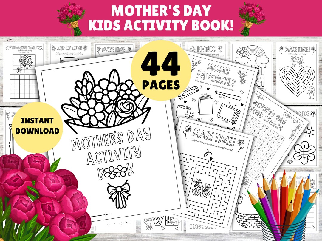 44 Pages - Mother's Day Kids Activity Book! PRINTABLE Kids Activities ...