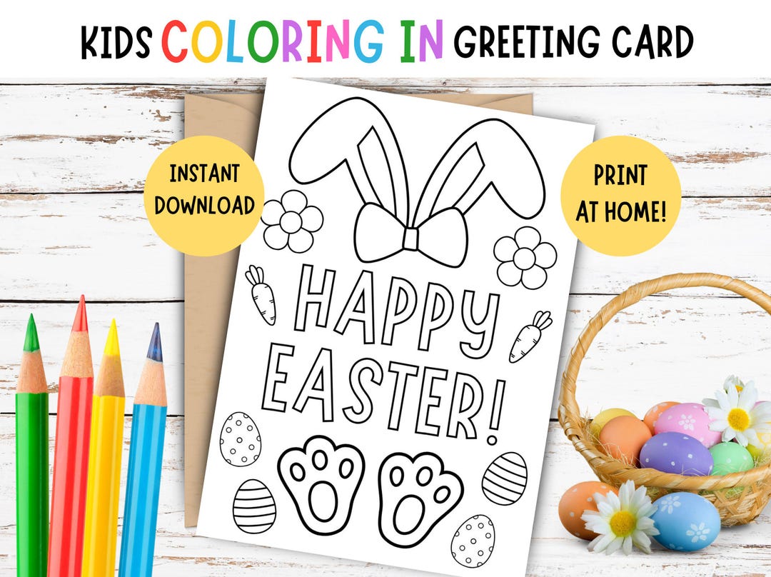 Kids Coloring Easter Card! PRINTABLE Easter Bunny Ears Card, "happy ...
