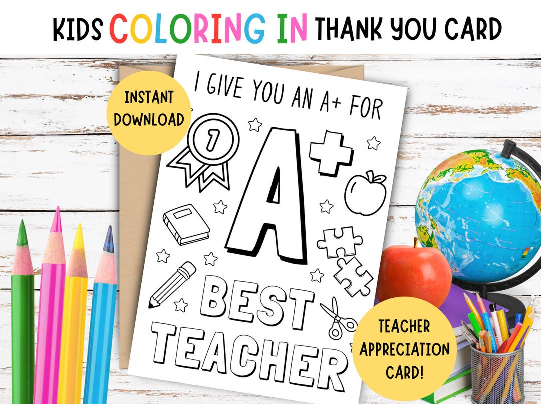 Teacher Appreciation Coloring Card for Kids! PRINTABLE Kids Coloring ...