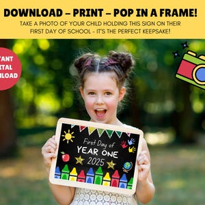 First Day of Year One 2025 - PRINTABLE Digital Chalkboard Sign ...