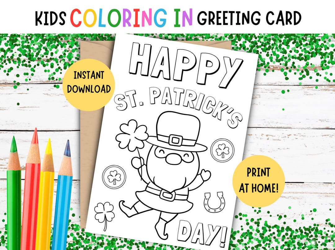 Kids Coloring St Patrick's Day Card! PRINTABLE "happy St Patrick's Day ...
