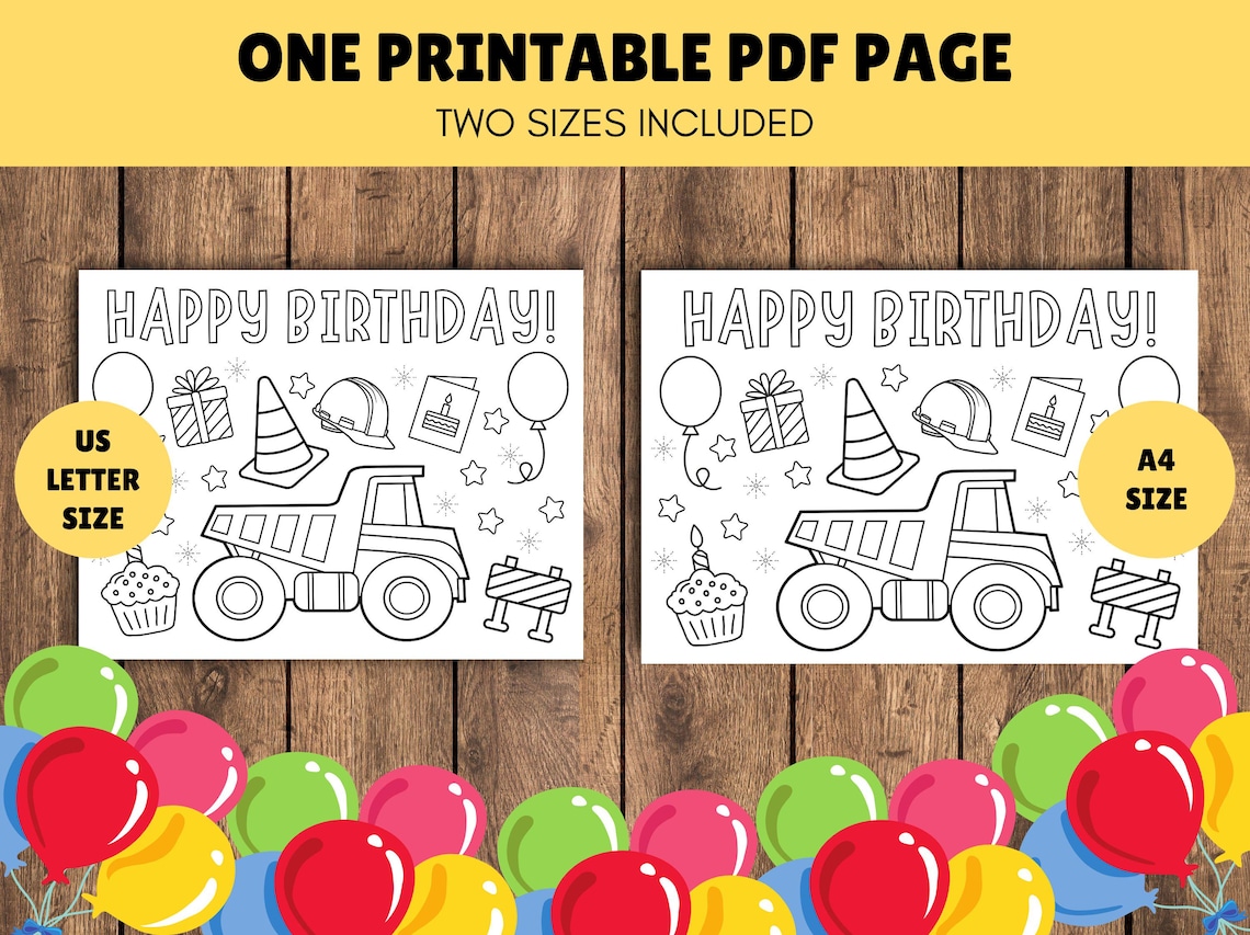 Printable Birthday Coloring Page for Kids - Construction Truck Theme ...