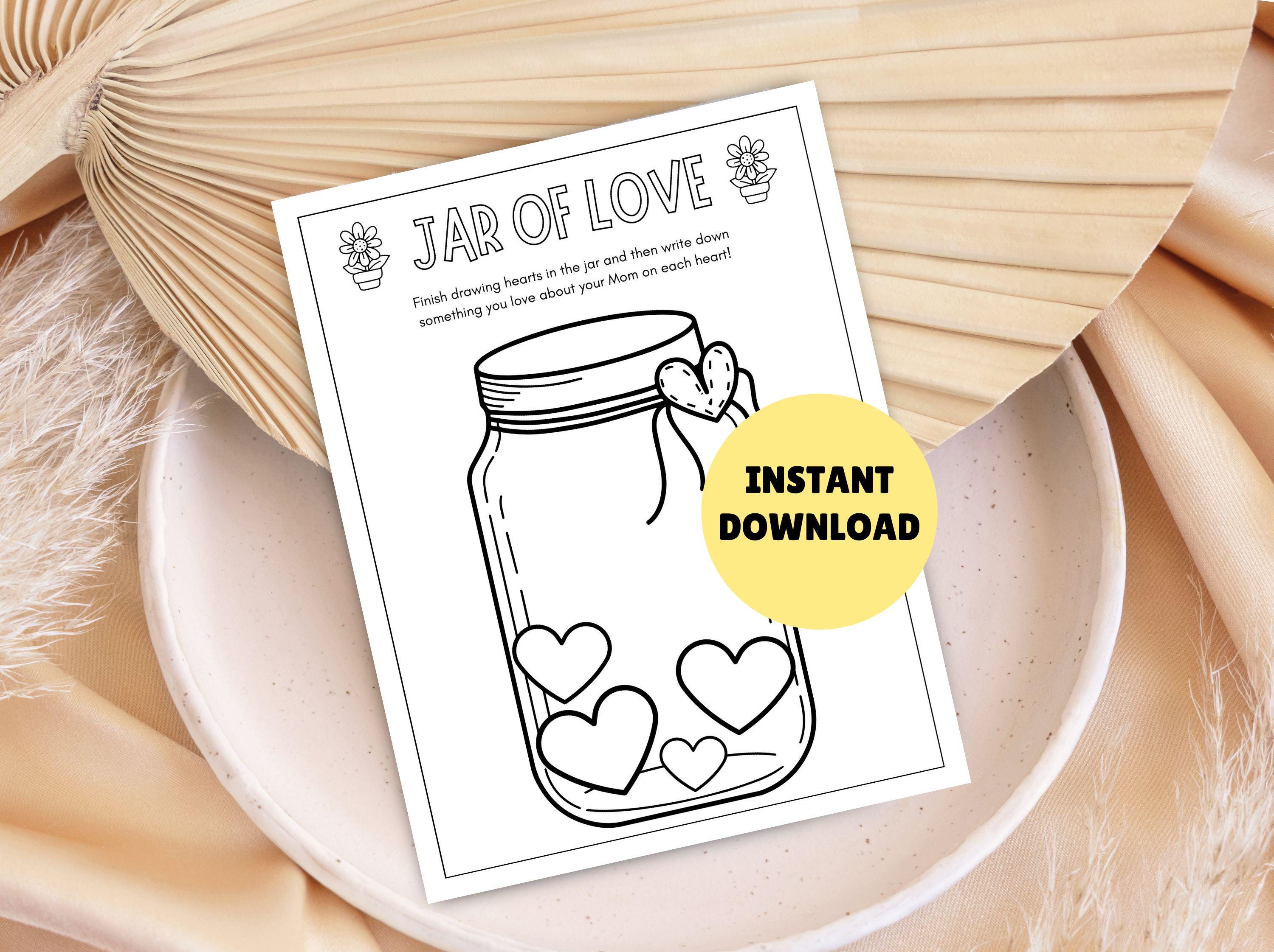 Jar of Love Activity Page! PRINTABLE Kids Mother's Day Activity, All ...