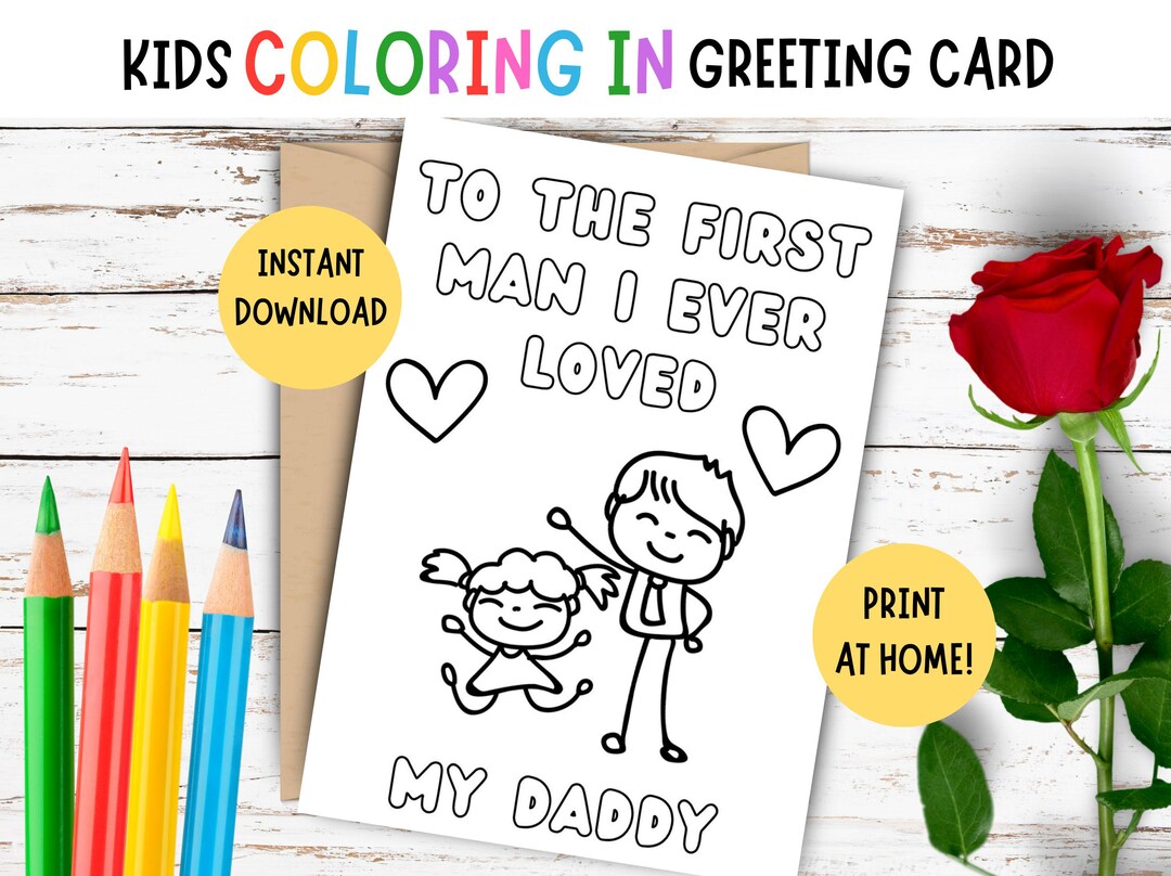 Kids Coloring Father's Day Card for Dad - PRINTABLE Father's Day ...