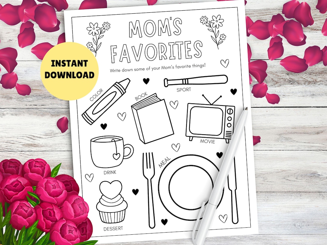 Mom's Favorites Activity Page! PRINTABLE Kids Mother's Day Activity ...