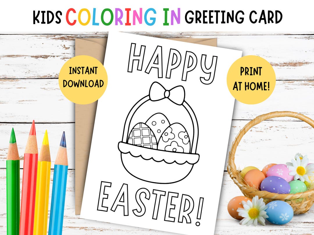 Kids Coloring Easter Card! PRINTABLE Easter Card for Kids, Kids DIY ...