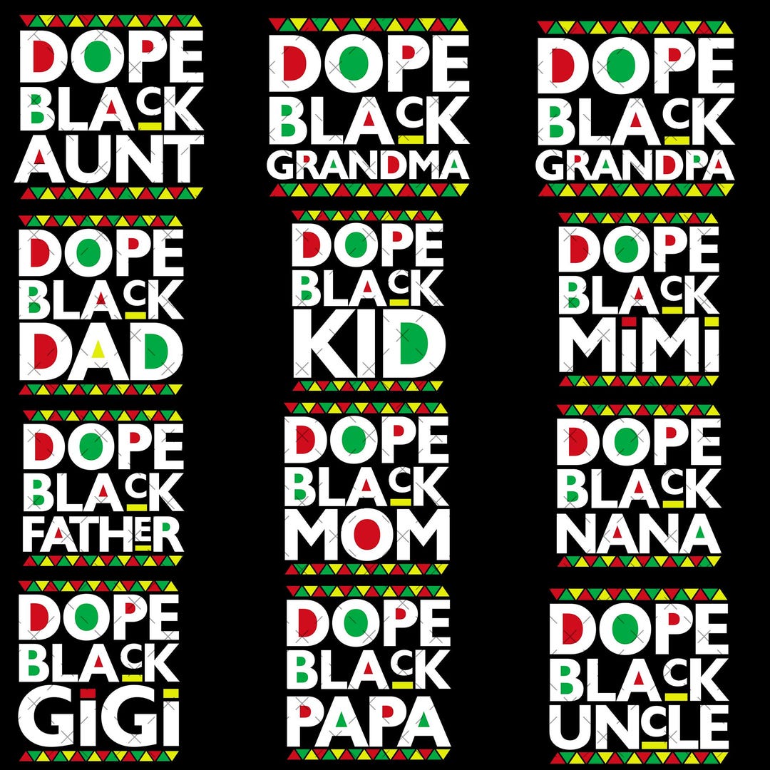 Bundle Dope Black Family Png , Black History Month PNG , Matching Shirt ...