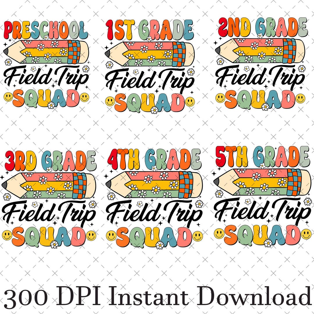 6 Field Day Png Bundle, GRADE Field Trip Squad Png, Field Day 2025 for ...