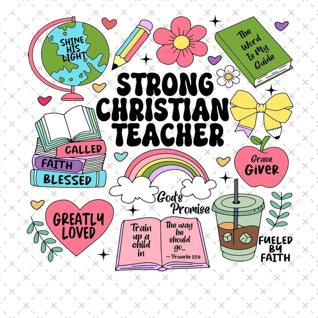 Strong Christian Teacher Back to School PNG, Christian Teacher Png ...