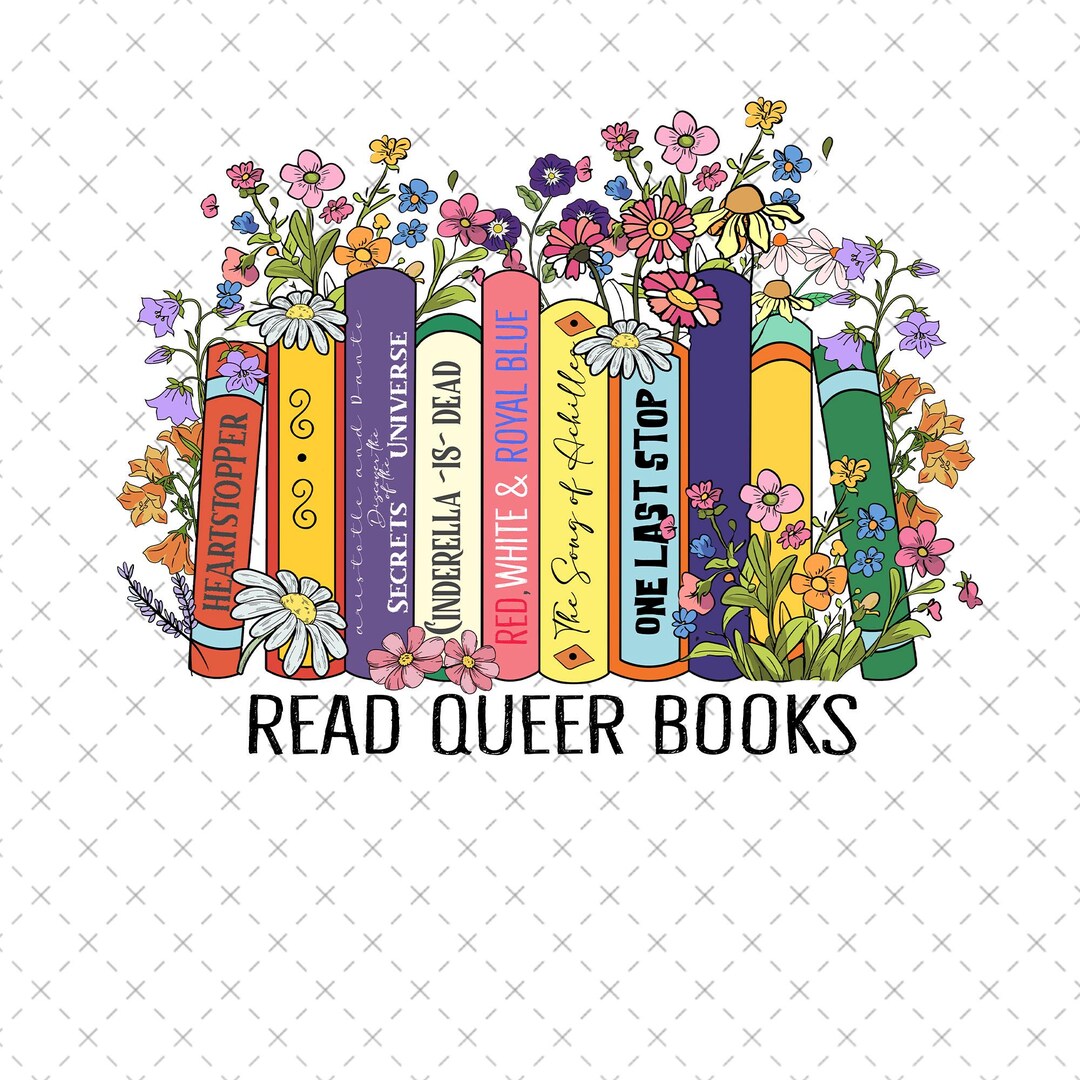 Read Queer Books LGBT Png, Books Equality Png, Flower LGBT Pride Design ...
