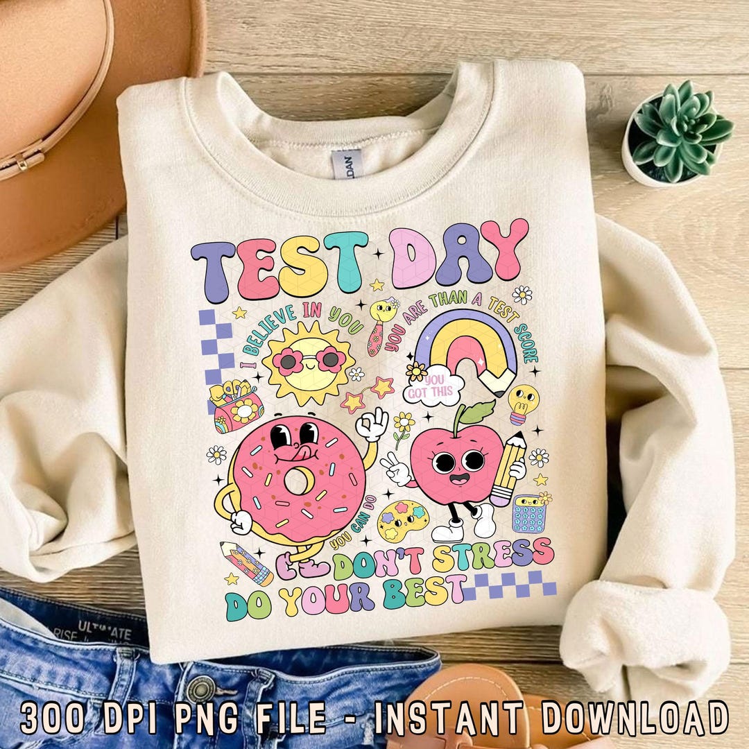 Test Day Donut Stress Do Your Best Png, Testing Day Png, State Testing ...