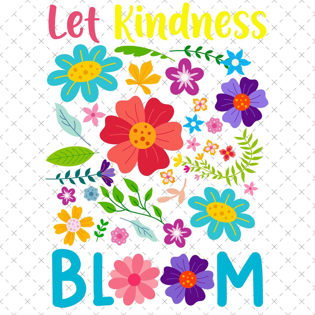 Let Kindness Bloom Png, Flower Png, Retro Flower Png, Boho Flower Png ...