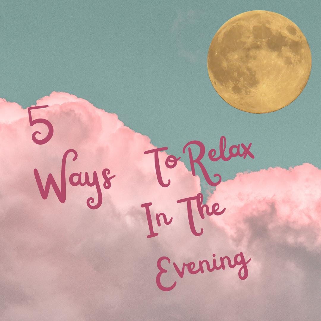 5 Ways to Relax in the Evening - Etsy