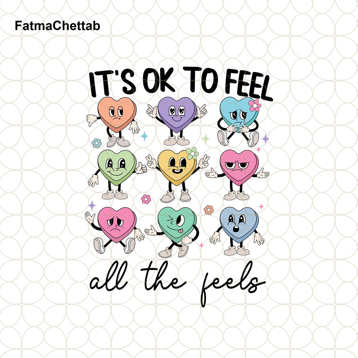 Mental Health Valentines Png, It's Ok to Feel All the Feels Png, School ...