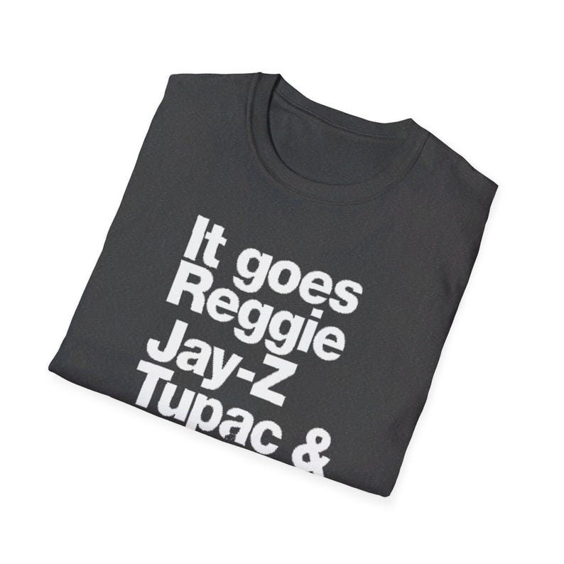 It Goes Reggie, Jay-z, 2pac & Biggie White Letters Hip Hop T-shirt Rap ...