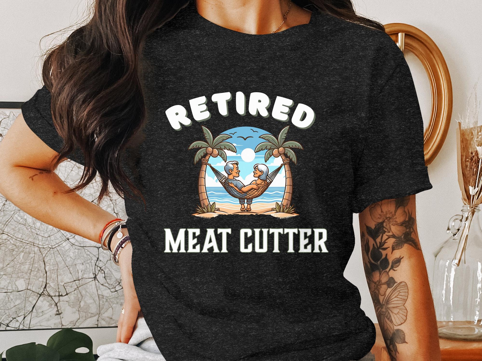 Retired Meat Cutter Shirt , Meat Cutter Gift , Meat Cutter Tee, Meat ...